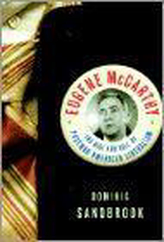 Eugene McCarthy | 9781400041053 | Dominic Sandbrook | Boeken | bol