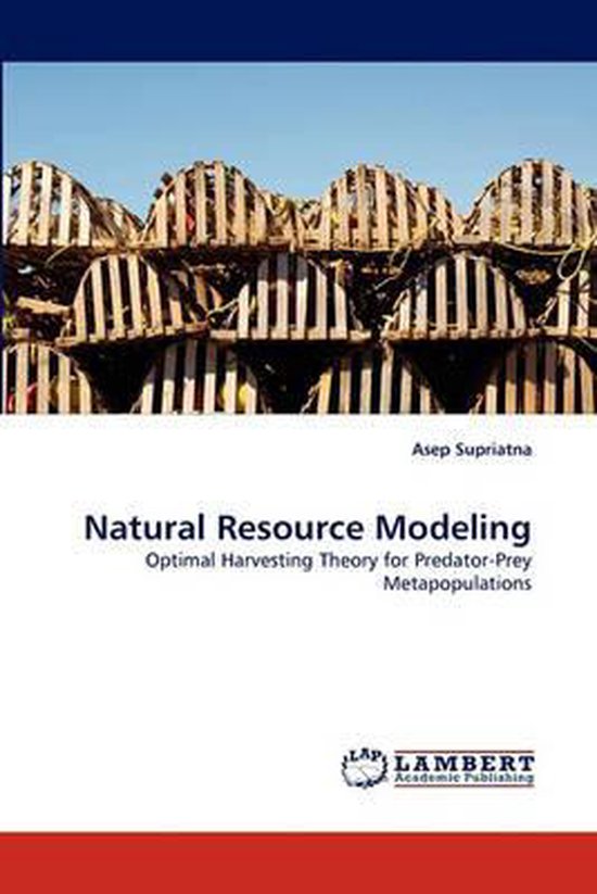 Natural Resource Modeling | 9783843388375 | Asep Supriatna | Boeken | bol