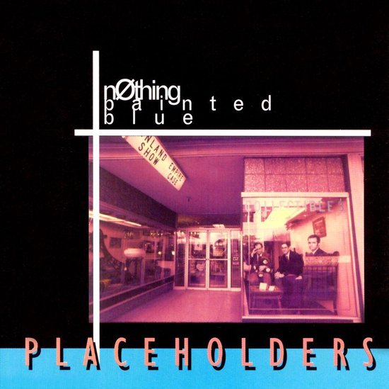 Placeholders, Nothing Painted Blue | CD (album) | Muziek | bol.com