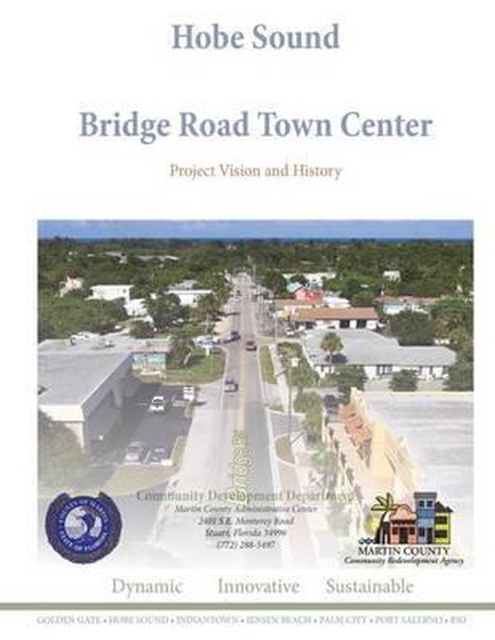 Hobe Sound Bridge Road Town Center | 9781515186007 | Pinal Gandhi ...