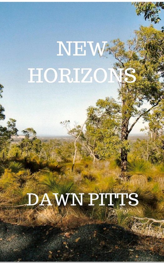 New Horizons (ebook), Dawn Pitts | 9781370591138 | Boeken | bol.com