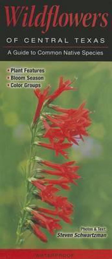 Wildflowers of Central Texas, Steven Schwartzman | 9780982490518 ...