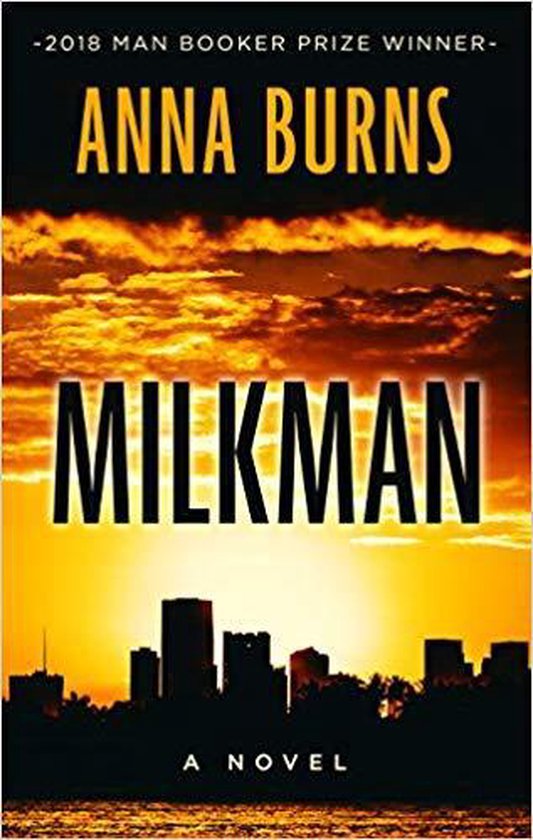 Milkman, Anna Burns | 9781432863296 | Boeken | bol.com