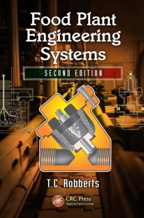 Food Plant Engineering Systems, Second Edition | 9781439848098 ...
