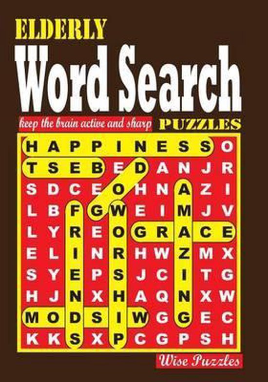 Elderly Word Search Puzzles, Wise Puzzles | 9781535566148 | Boeken ...