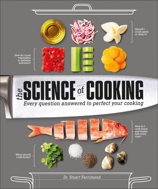 The Science of Cooking, Stuart Farrimond | 9781465463692 | Boeken | bol.com