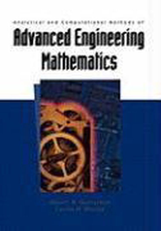 Advanced Engineering Mathematics | 9780387982656 | G. B. Gustafson | Boeken | bol.com