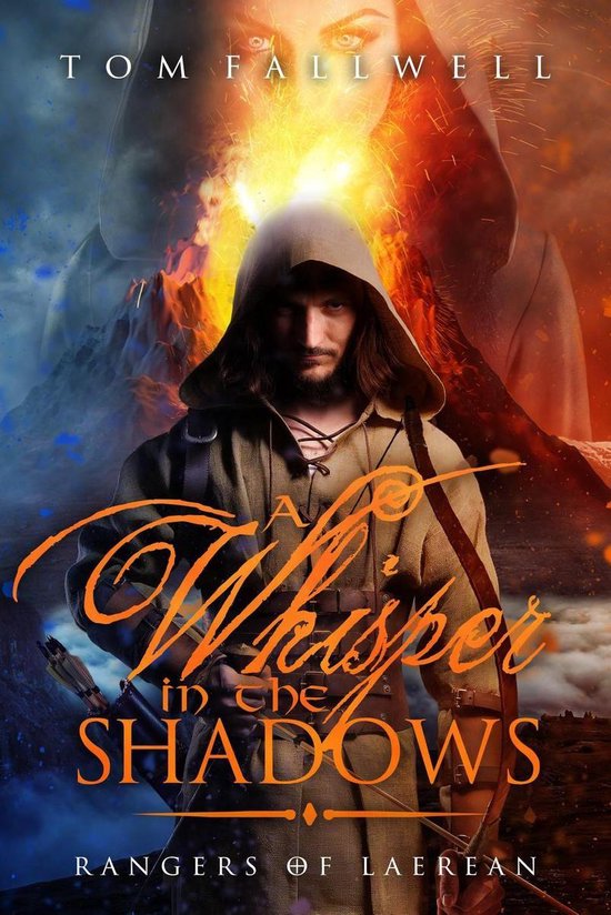 Rangers of Laerean 1 - A Whisper in the Shadows (ebook), Tom Fallwell | 9781393971894... | bol.com