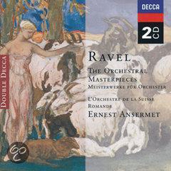Ravel: The Orchestral Masterpieces, Ernest Ansermet | CD (album) | Muziek | bol.com