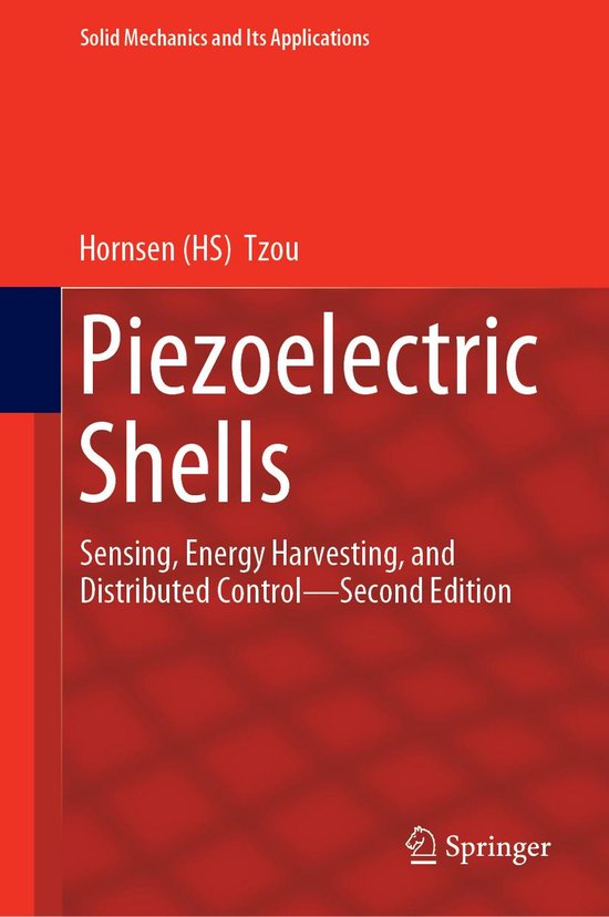 Solid Mechanics and Its Applications 247 - Piezoelectric Shells (ebook), Hornsen (Hs)... | bol