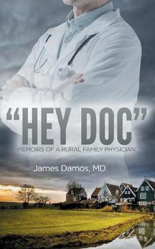 Hey Doc | 9781947966185 | James Damos | Boeken | bol.com