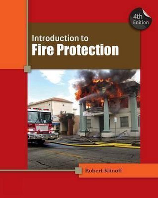 Introduction To Fire Protection | 9781439058428 | Robert W. Klinoff ...