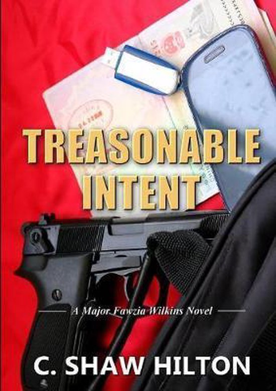 Treasonable Intent, C. Shaw Hilton | 9780244771423 | Boeken | bol.com