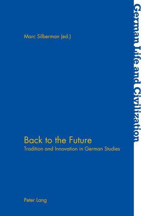 German Life and Civilization - Back to the Future (ebook ...