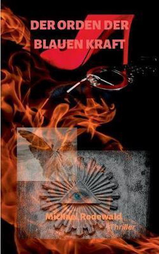 Der Orden der blauen Kraft, Michael Rodewald | 9783749455430 | Boeken ...