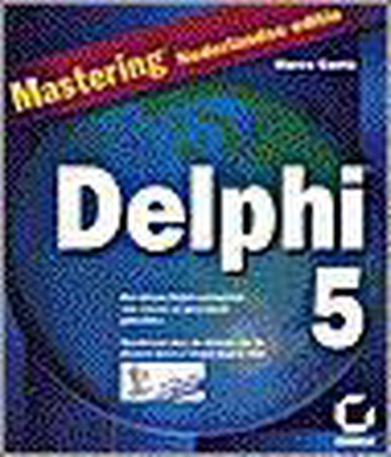 Mastering delphi 5, Auteur Onbekend | 9789041906748 | Boeken | bol.com