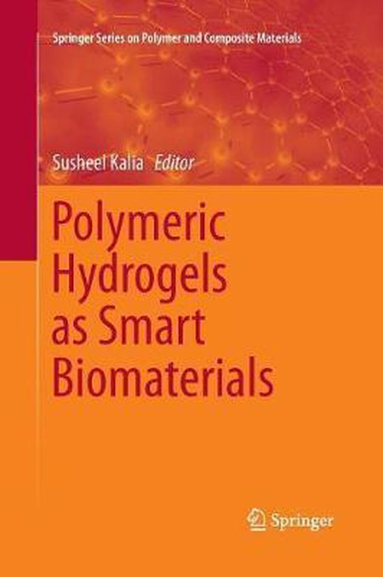 Springer Series on Polymer and Composite Materials- Polymeric Hydrogels ...