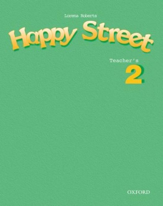 Happy Street: 2: Teacher's Book | 9780194338431 | Stella Maidment ...