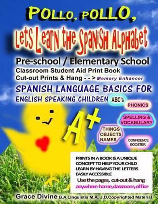 Pollo, Pollo, Lets Learn the Spanish Alphabet Pre-school / Elementary ...