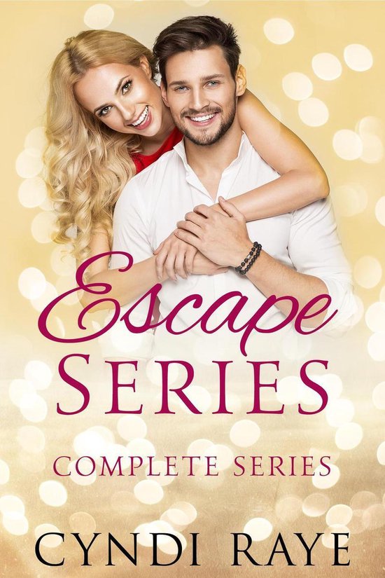 Escape Series (ebook), Cyndi Raye | 9781386012559 | Boeken | bol.com