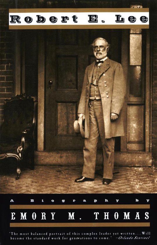 Robert E. Lee: A Biography (ebook), Emory M. Thomas | 9780393347326 ...