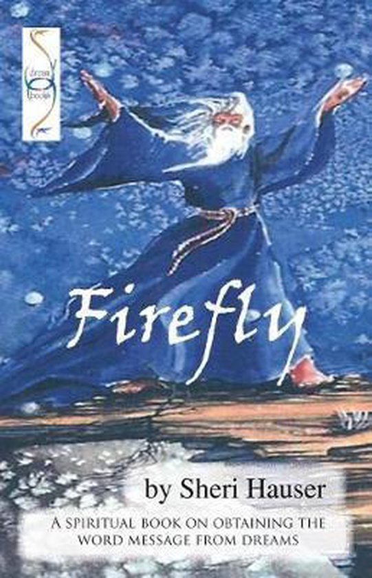 Firefly, Sheri S Hauser | 9781074883195 | Boeken | bol.com