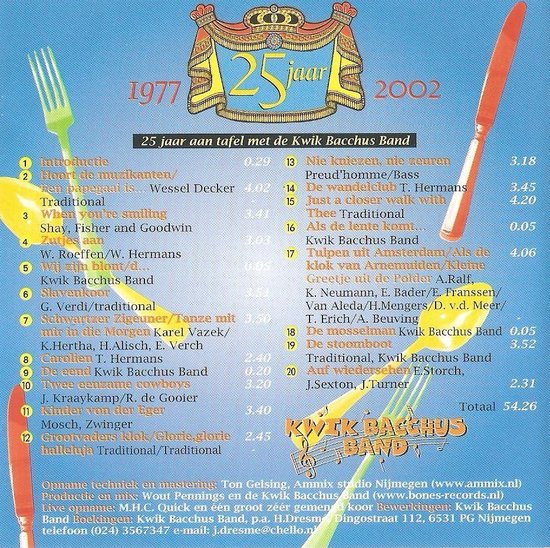 25 Jaar Aan Tafel Met de Kwik Bacchus Band, Kwik Bacchus Band | CD ...