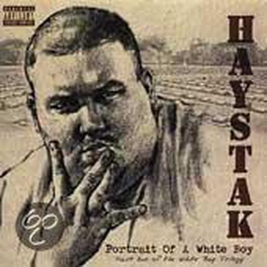 Portrait Of A White Boy, Haystak | CD (album) | Muziek | bol.com