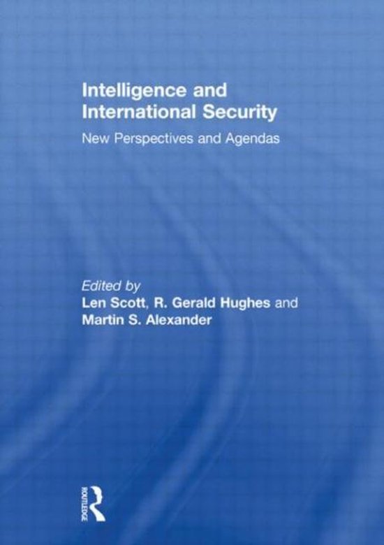 Intelligence and International Security | 9780415583879 | Boeken | bol