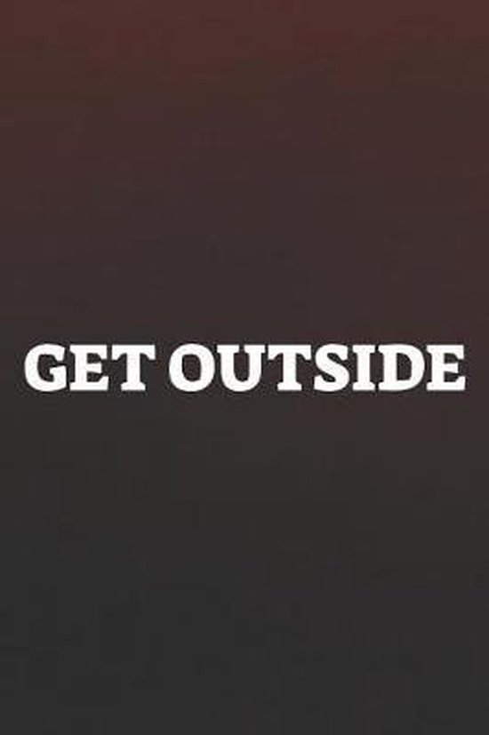 Get Outside, Day Writing Journals | 9781073050543 | Boeken | bol
