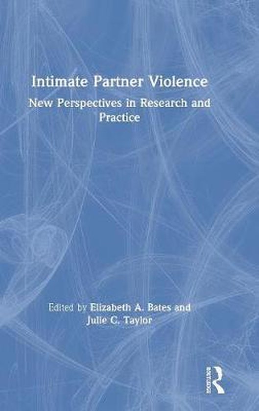 Intimate Partner Violence | 9781138048997 | Boeken | bol