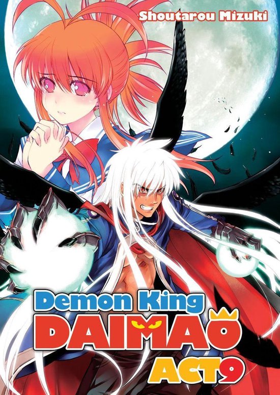 Demon King Daimaou 9 - Demon King Daimaou: Volume 9 (ebook), Shoutarou ...