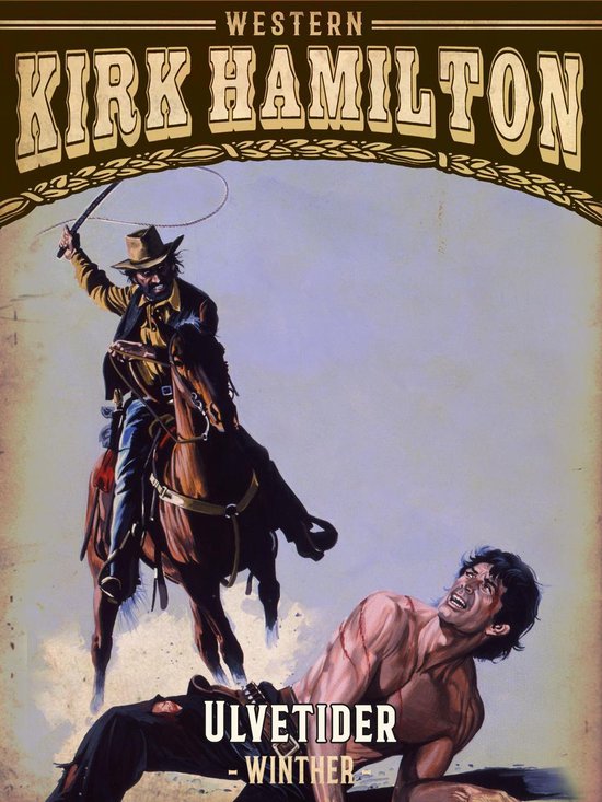 Bannerman og Colt - Ulvetider (ebook), Kirk Hamilton | 9788711795361 ...