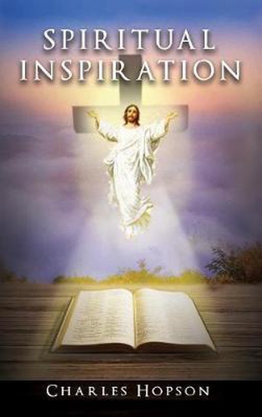 Spiritual Inspiration, Charles Hopson | 9781643762104 | Boeken | bol.com
