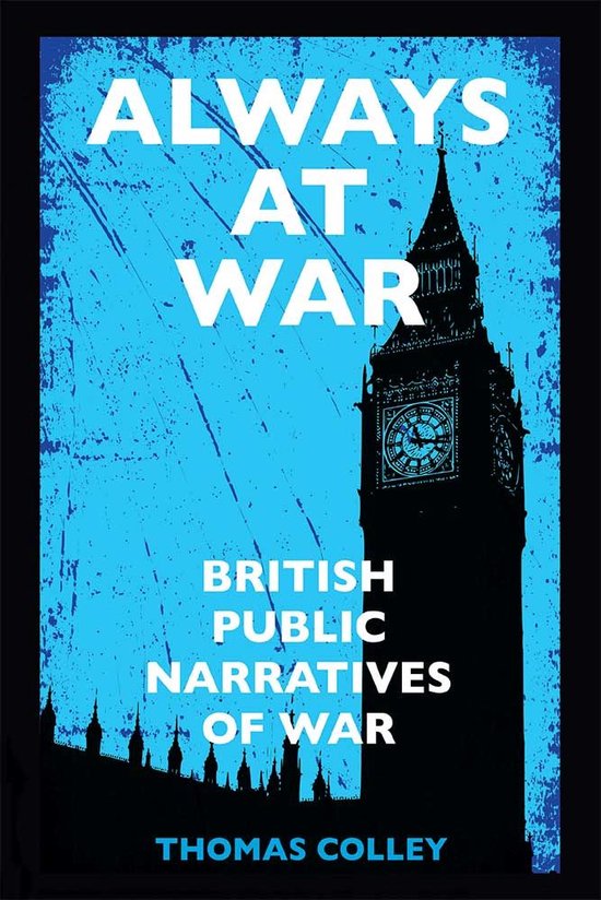 Always at War (ebook), Thomas Colley | 9780472125722 | Boeken | bol.com