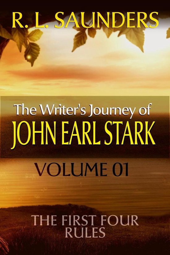 Parody & Satire - The Writer's Journey of John Earl Stark 01 (ebook), R. L. Saunders... | bol.com