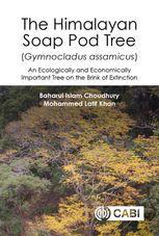 Himalayan Soap Pod Tree (Gymnocladus assamicus), The (ebook), Dr ...