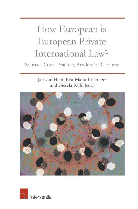 How European is European Private International Law | 9781780686981 ...