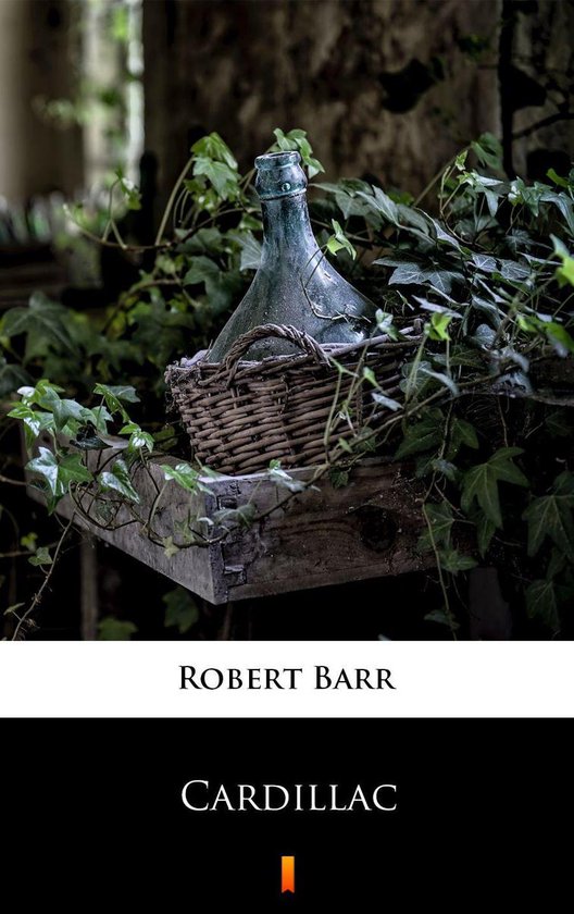 Cardillac (ebook), Robert Barr | 9788382000825 | Boeken | bol.com