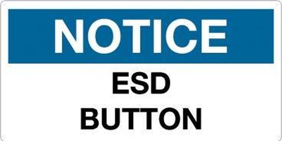 Sticker 'Notice: ESD button', 150 x 75 mm | bol.com