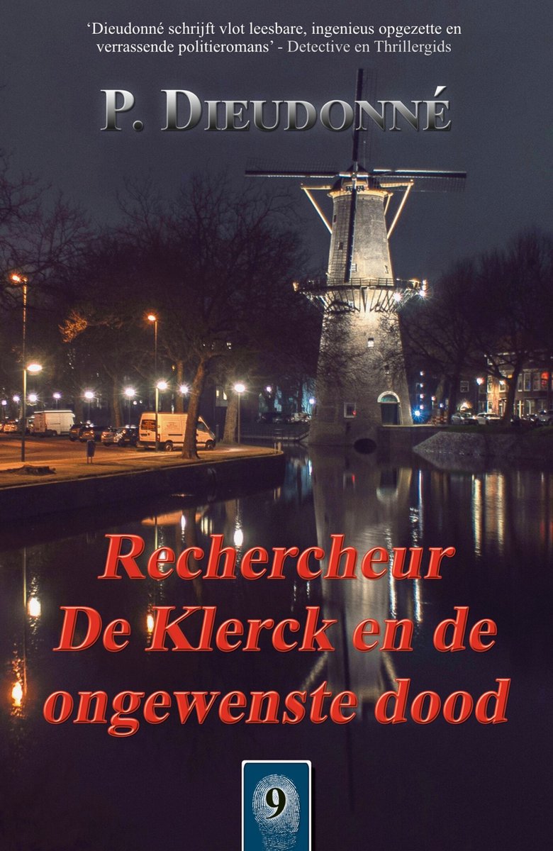De Klerck 9 - Rechercheur De Klerck en de ongewenste dood (ebook), P ...