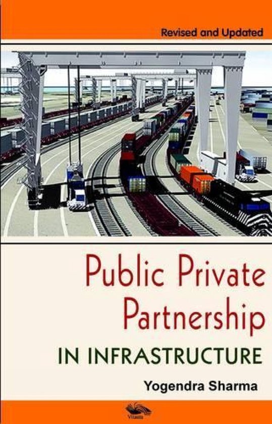Public Private Partnership in Infrastructure, Yogendra Sharma ...