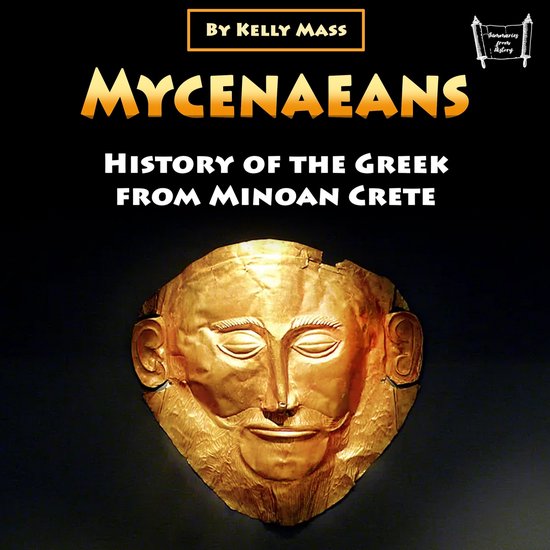 Mycenaeans, Kelly Mass | 9798868751974 | Boeken | bol