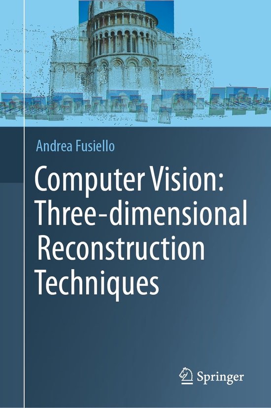 Computer Vision: Three-dimensional Reconstruction Techniques (ebook ...