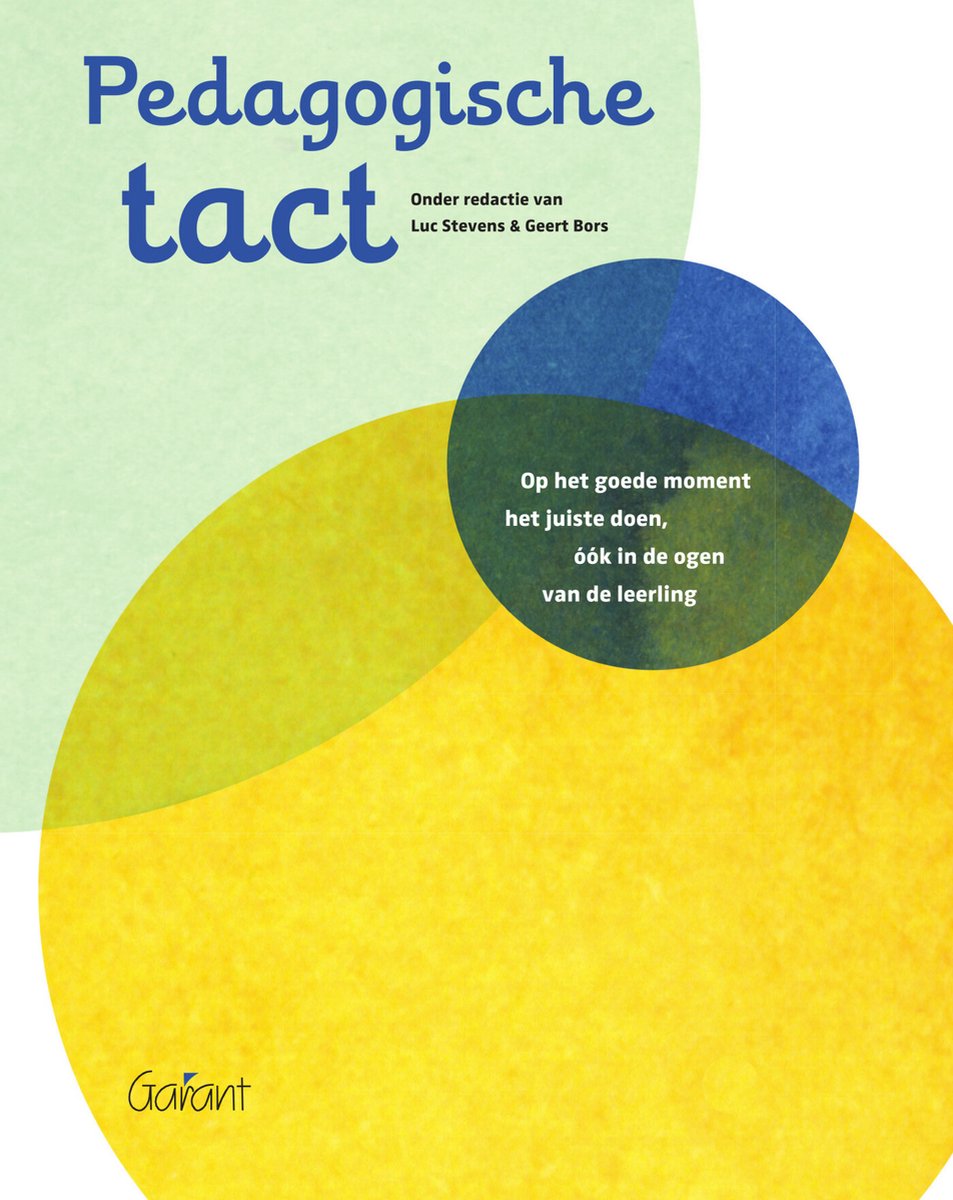 Pedagogische tact | 9789044139433 | Luc Stevens | Boeken | bol