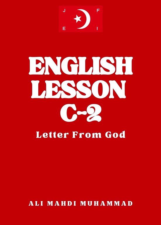 English Lesson C-2 (ebook), Ali Mahdi Muhammad | 9781957954455 | Boeken ...