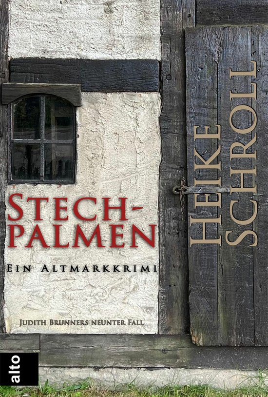 Judith Brunner ermittelt 9 - Stechpalmen - Ein Altmarkkrimi (ebook ...