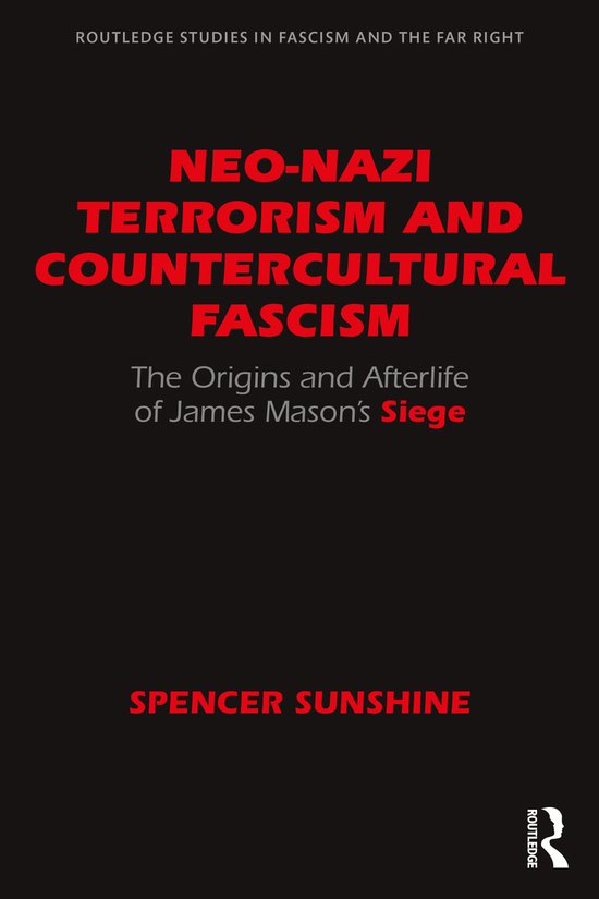 Routledge Studies in Fascism and the Far Right- Neo-Nazi Terrorism and ...