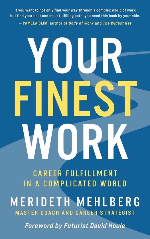 Your Finest Work (ebook), Merideth Mehlberg | 9798989157310 | Boeken ...