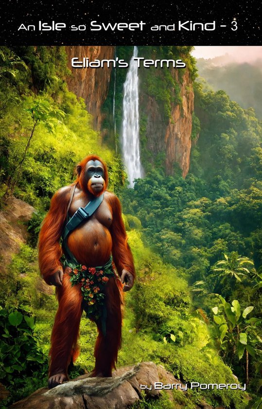 An Isle so Sweet and Kind 3: Eliam’s Terms (ebook), Barry Pomeroy ...